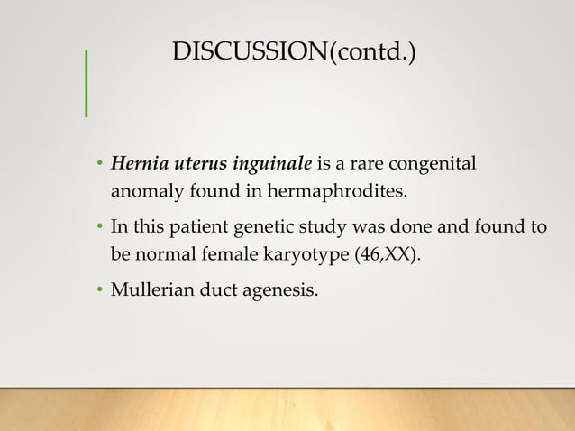 Female Inguinal Hernia Case Presentation Ppt