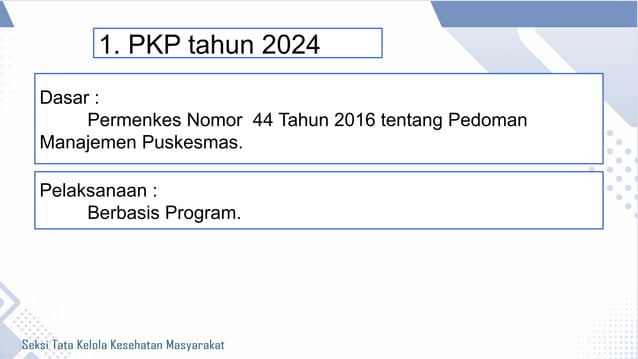 Pemaparan Penilaian Kinerja Pueskasmas PKP 2025.pptx