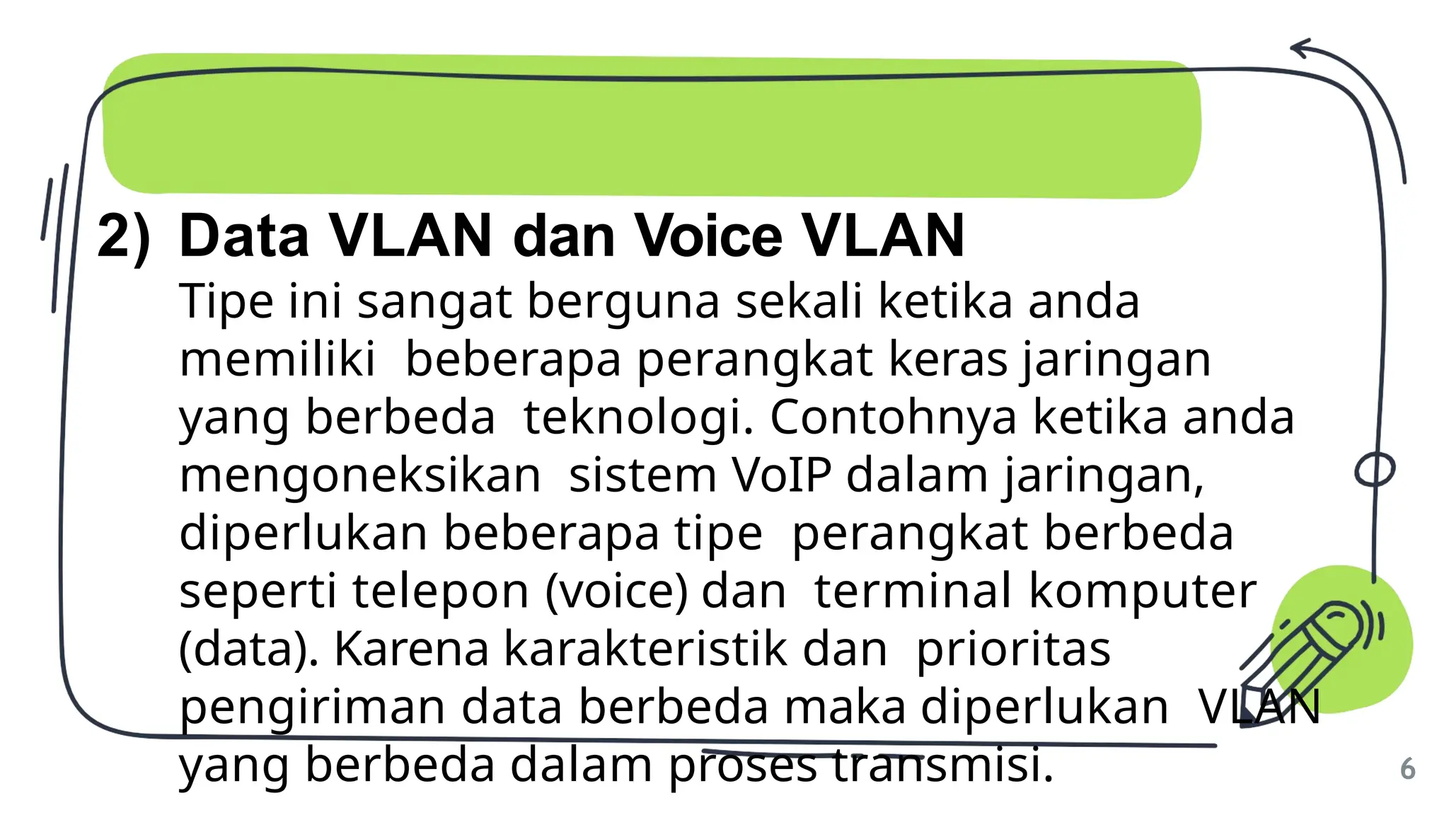 materi pembelajaran Teknik Komputer jaringan Tipe-VLAN.pptx