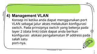materi pembelajaran Teknik Komputer jaringan Tipe-VLAN.pptx