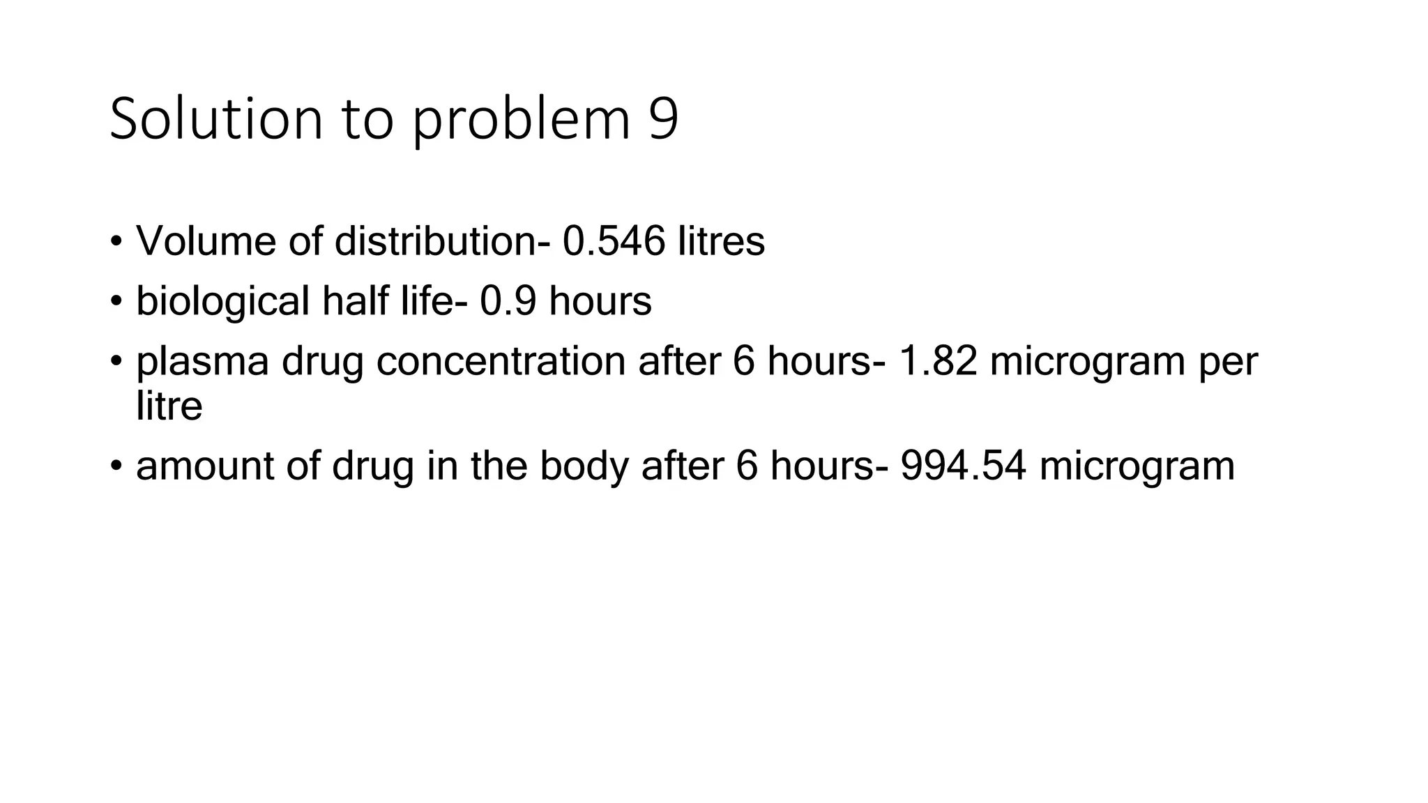 PK problems - IV bolus.pptx 1wertyadfsss | PPTX