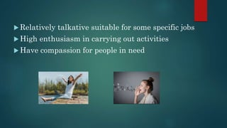 Sanguine Temperament.pptx