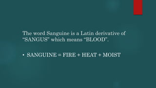 Sanguine Temperament.pptx