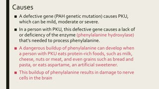 Phenylketonuria PKU - Inborn error metabolism | PPTX