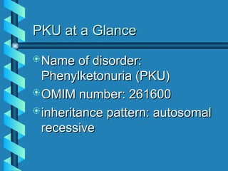 Biochemistry of phenylketonuria 1111.ppt