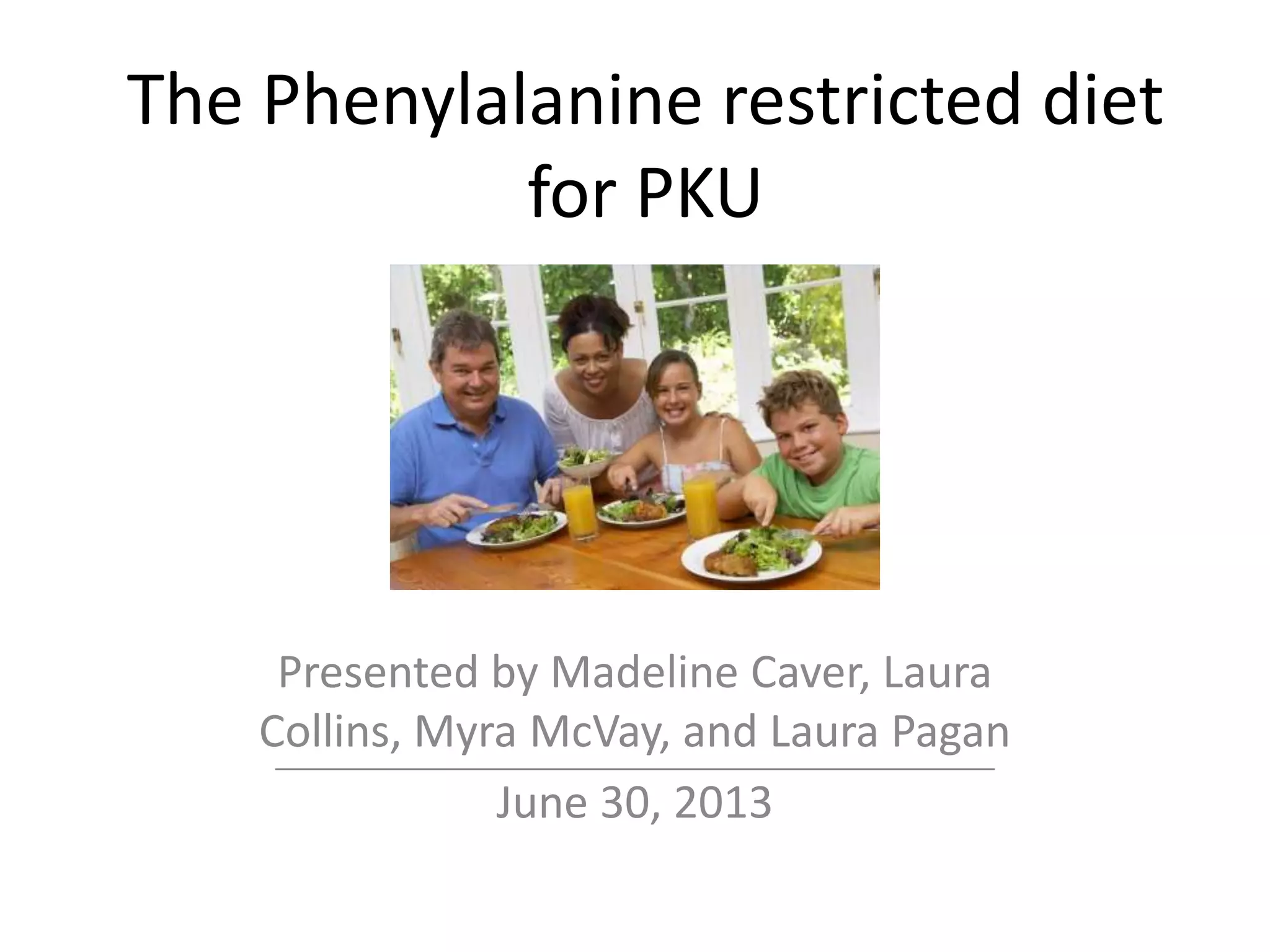 Pku diet | PPTX