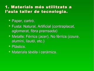 Tema 6: Los plásticos - Els plàstics. | ODP
