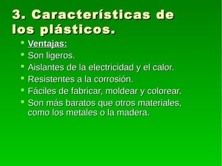 Tema 6: Los plásticos - Els plàstics. | ODP