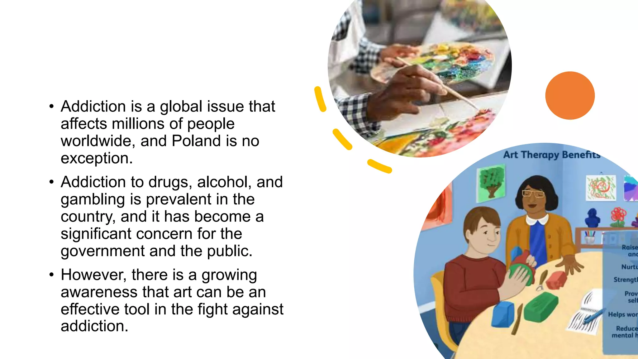 Art as a Way of Fighting Addiction | PPTX