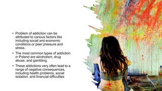 Art as a Way of Fighting Addiction | PPTX | Substance Abuse | Diseases ...