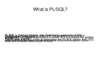 What is PL/SQL?