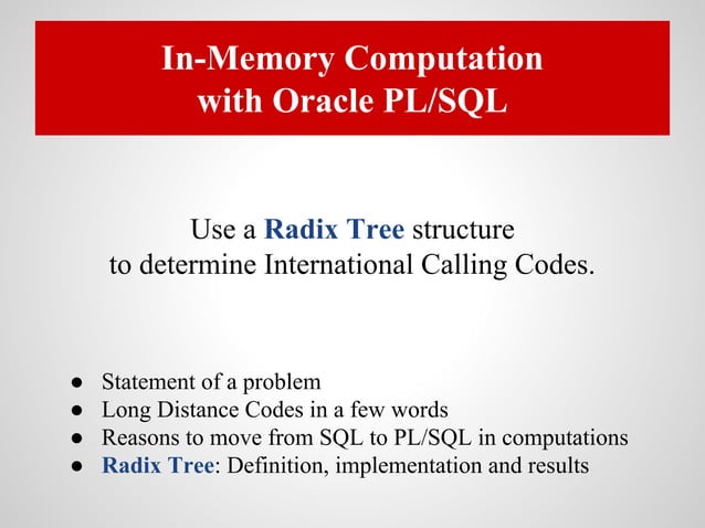 PL/SQL and radix tree structure | PPT
