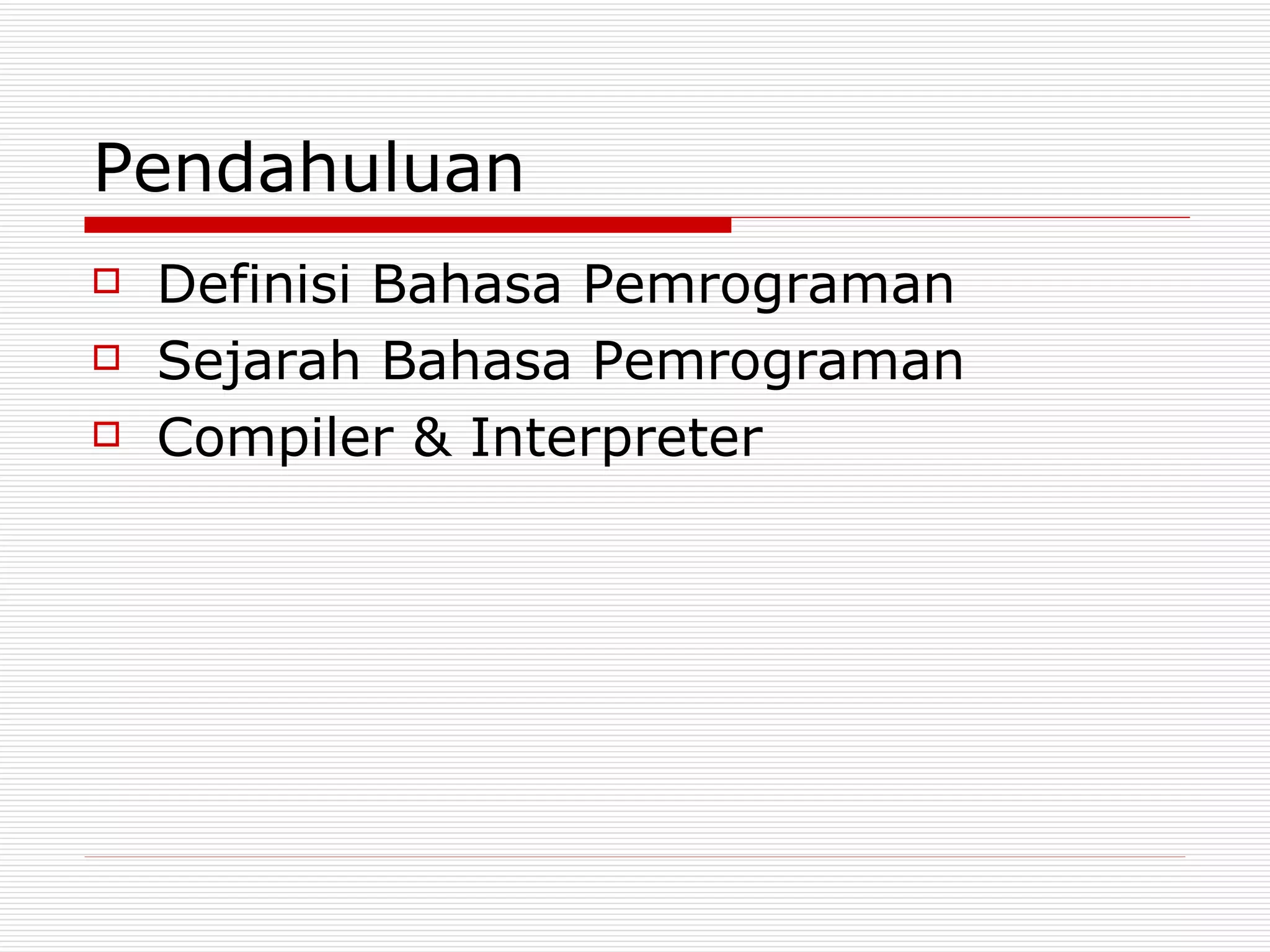 Bahasa Pemrograman - Part 1 | PPT