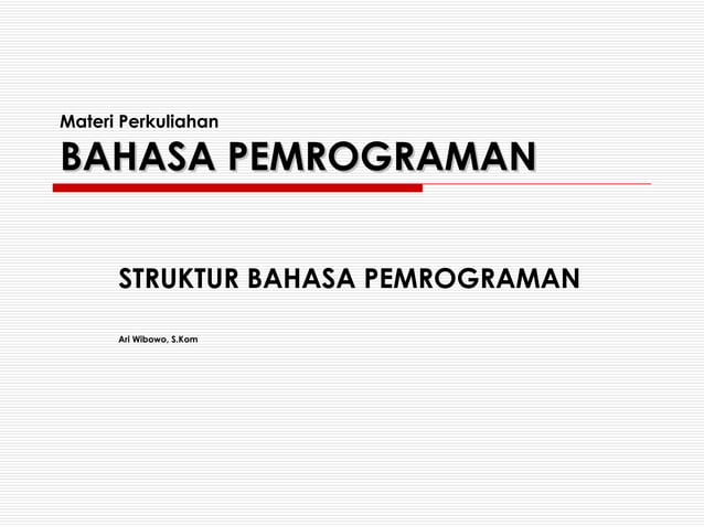Bahasa Pemrograman - Part 3 | PPT