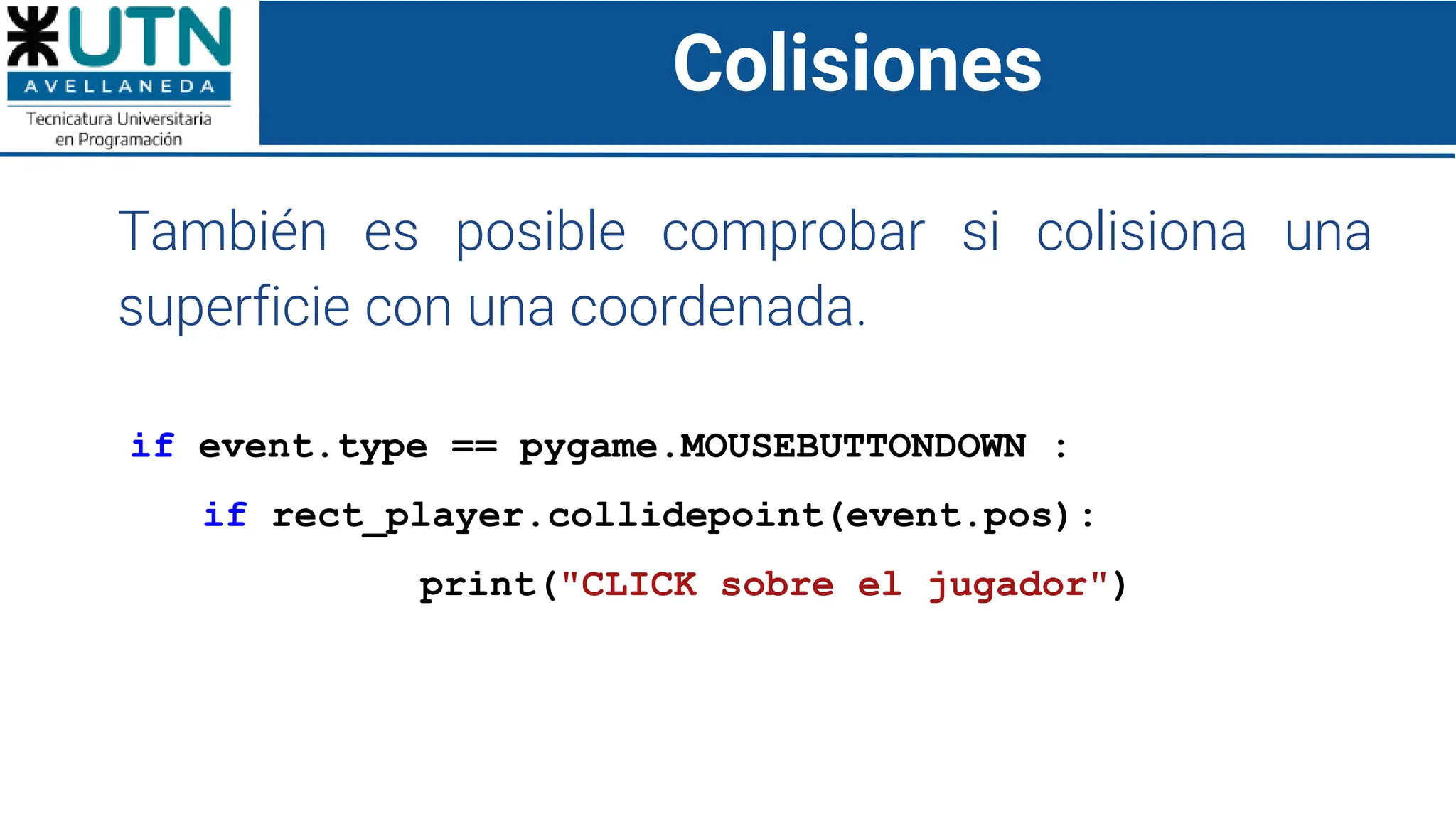 Explicacion De Pygame Para Python De La Utn De Argentina Ppt