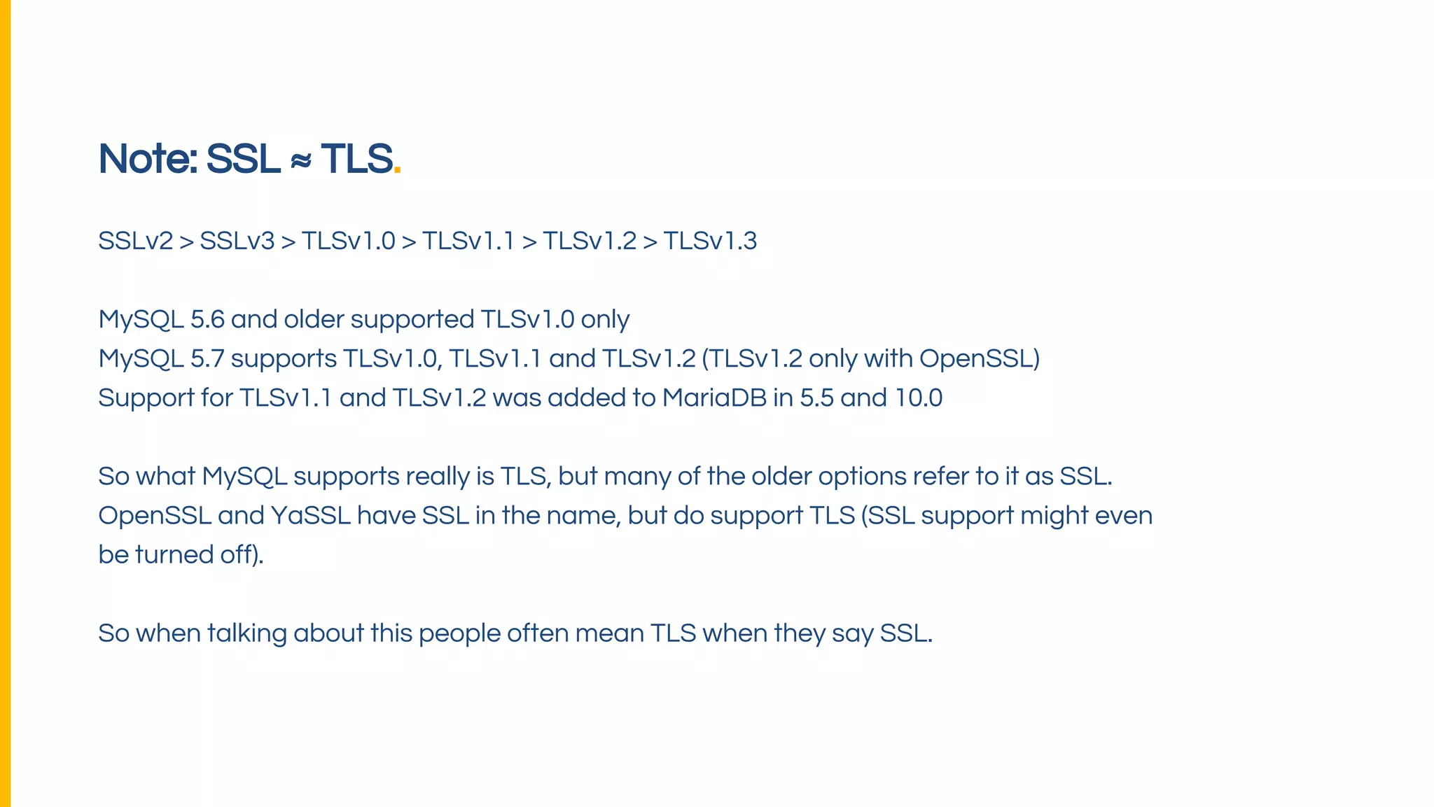 Large Scale Deployment of SSL/TLS For MySQL | PPT