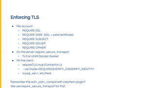 Large Scale Deployment of SSL/TLS For MySQL | PPT