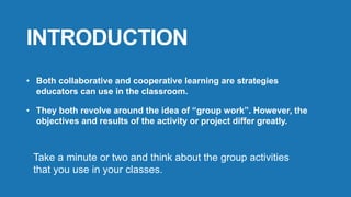 Pl2 co op vs collab learning | PPTX