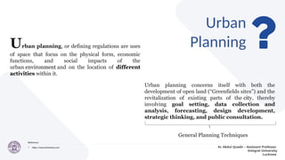 Urban Planning Techniques and Methodologies | PPTX