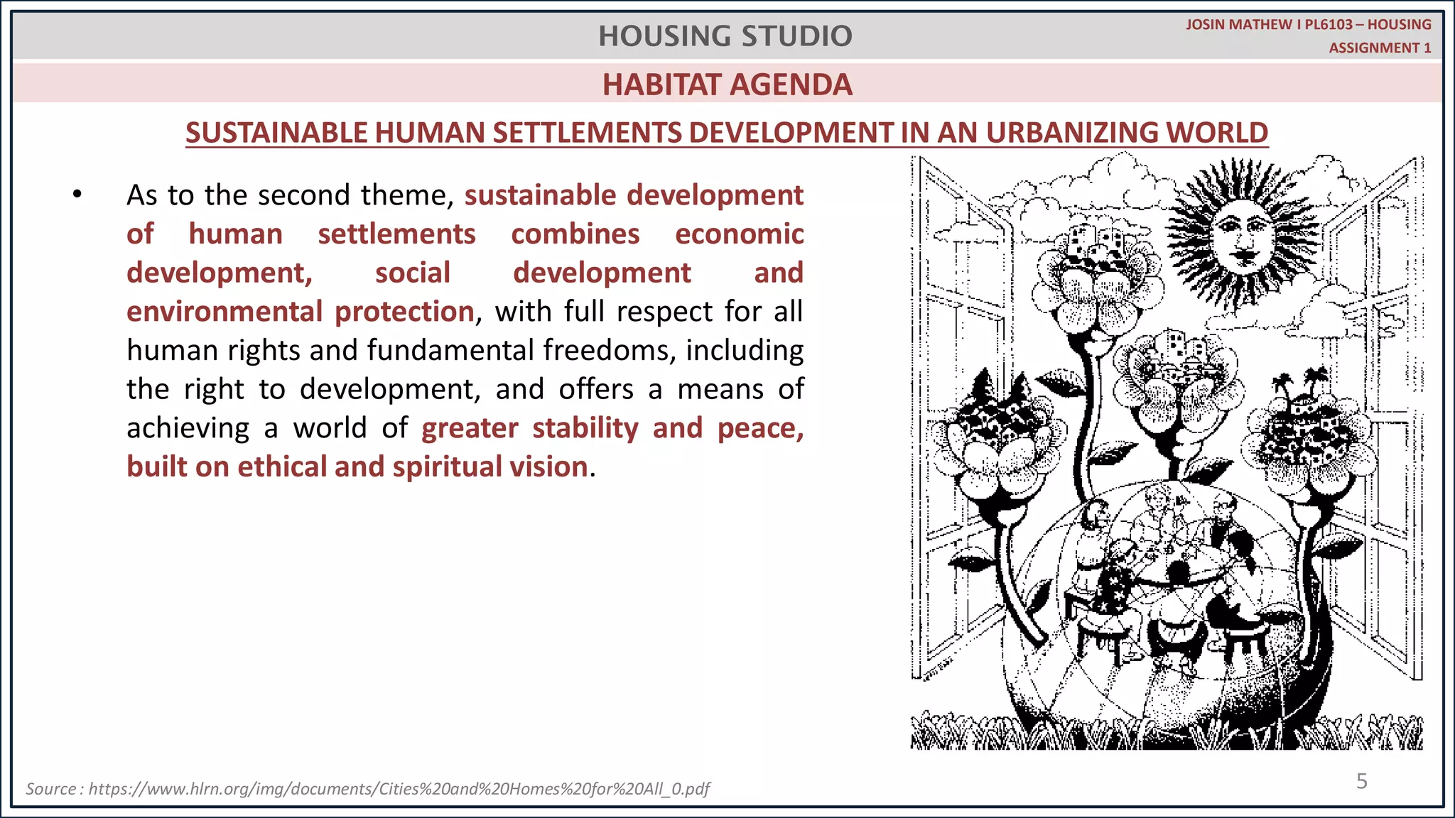 Housing - habitat agenda , global housing challenges | PDF