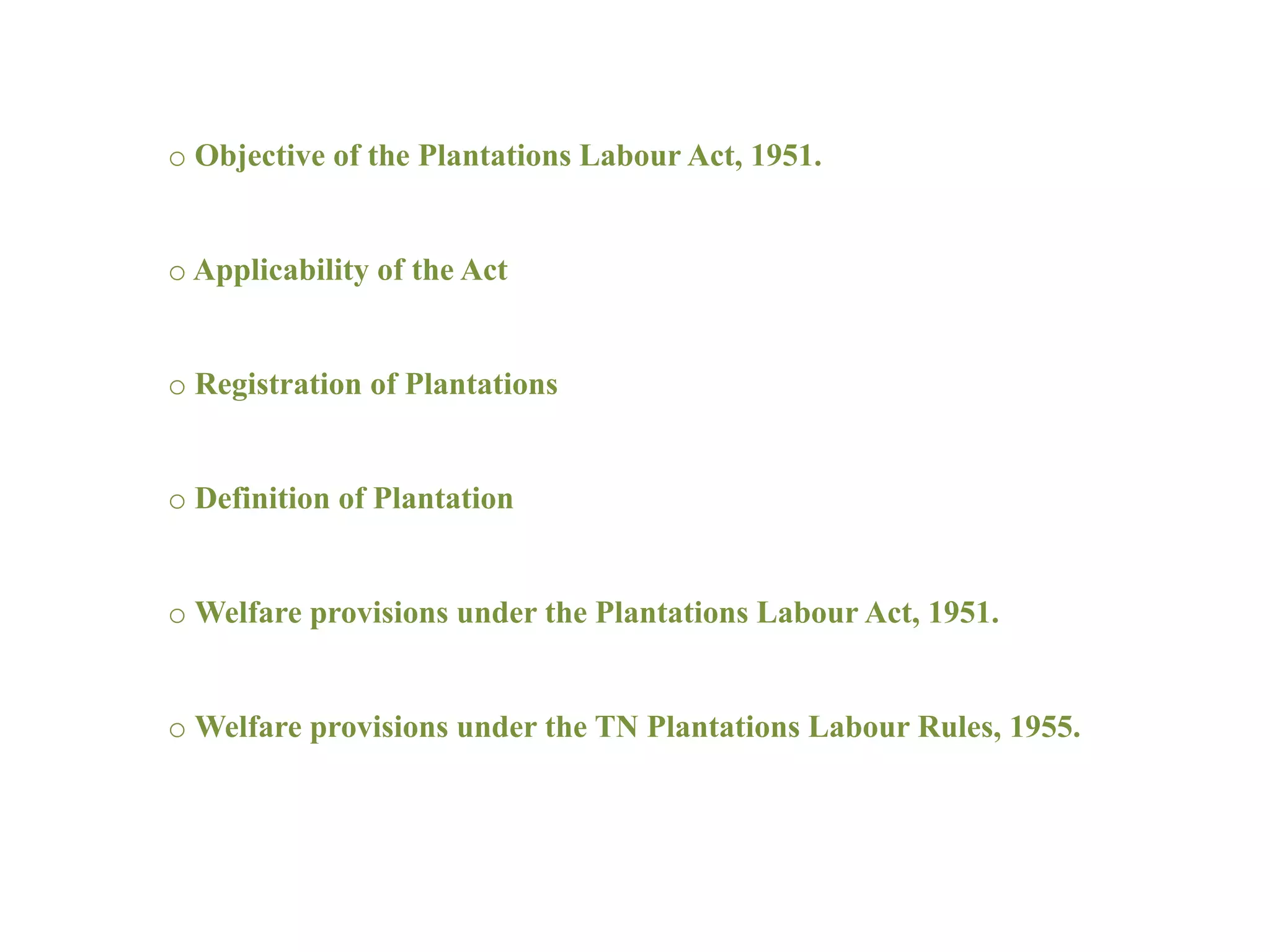The Plantations Act | PPTX