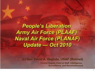 General Deptula on the Evolution of the PRC Airforce | PPT