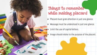 Placard making | PPTX