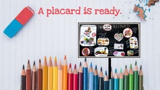 Placard making | PPTX