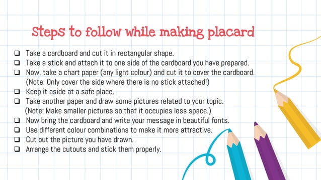 Placard making | PPTX | Drawing and Sketching | Arts and Crafts