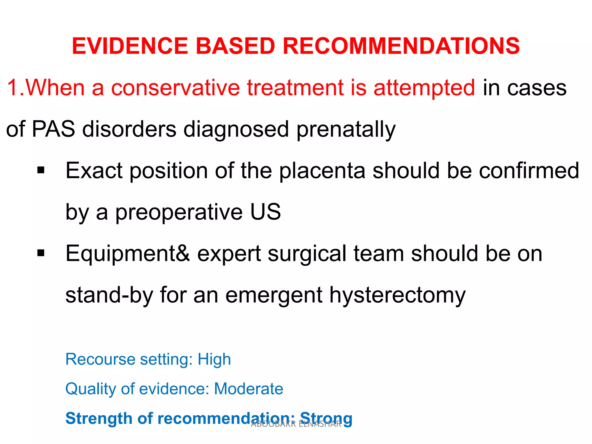 FIGO guidelines on Placenta Accreta Spectrum Disorders: Conservative ...