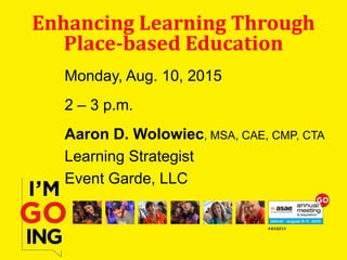 Enhancing Learning Through Place-based Education | PPTX