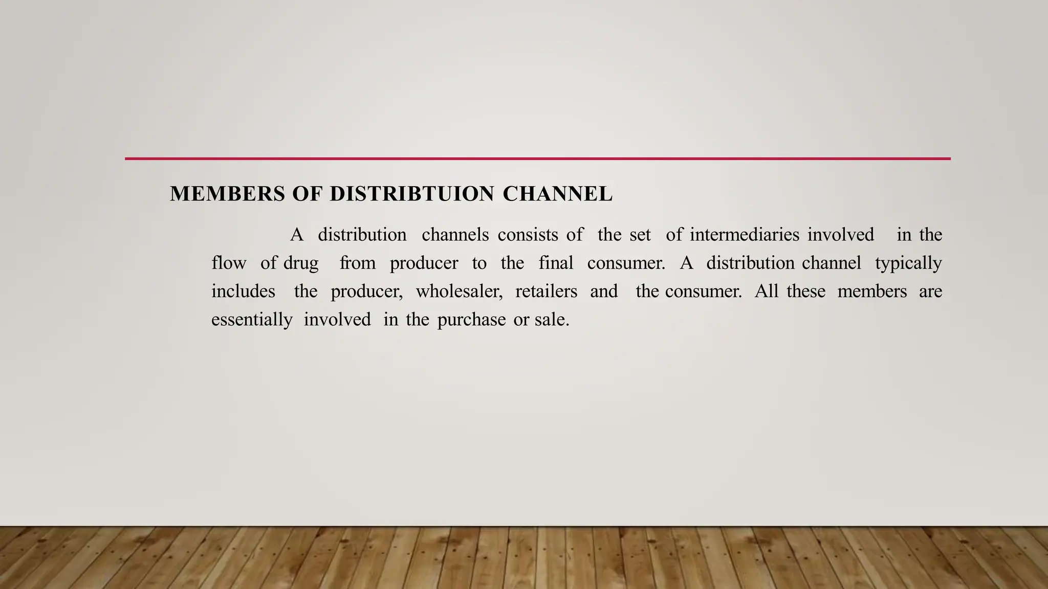 Place - channels of drug distribution.pptx