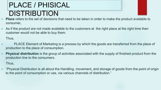Place physical distribution | PPT