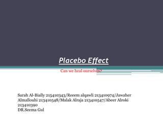Placebo effect | PPTX | Chemistry | Science