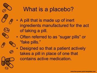 Placebo pp | PPTX | Infectious Diseases | Diseases and Conditions