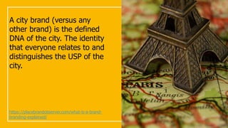 Place branding , A new movement of city making | PPTX