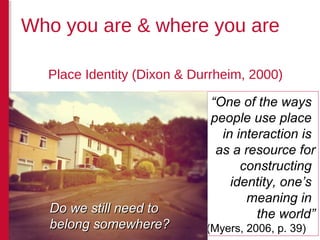 Place identity and environmental conditions | PPT