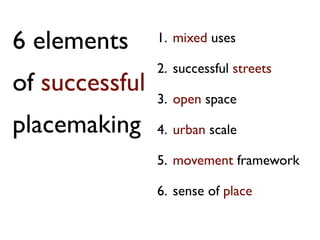 Placemaking | KEY