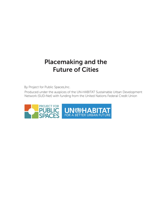 Placemaking and-the-future-of-cities | PDF | Government Support and Welfare | Financial Assistance