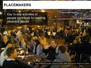 Placemaking 101: Section 1 of Introduction to Placemaking | PPTX