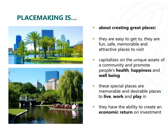 Placemaking through complete streets | PPT