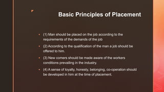 Placement and induction | PPTX