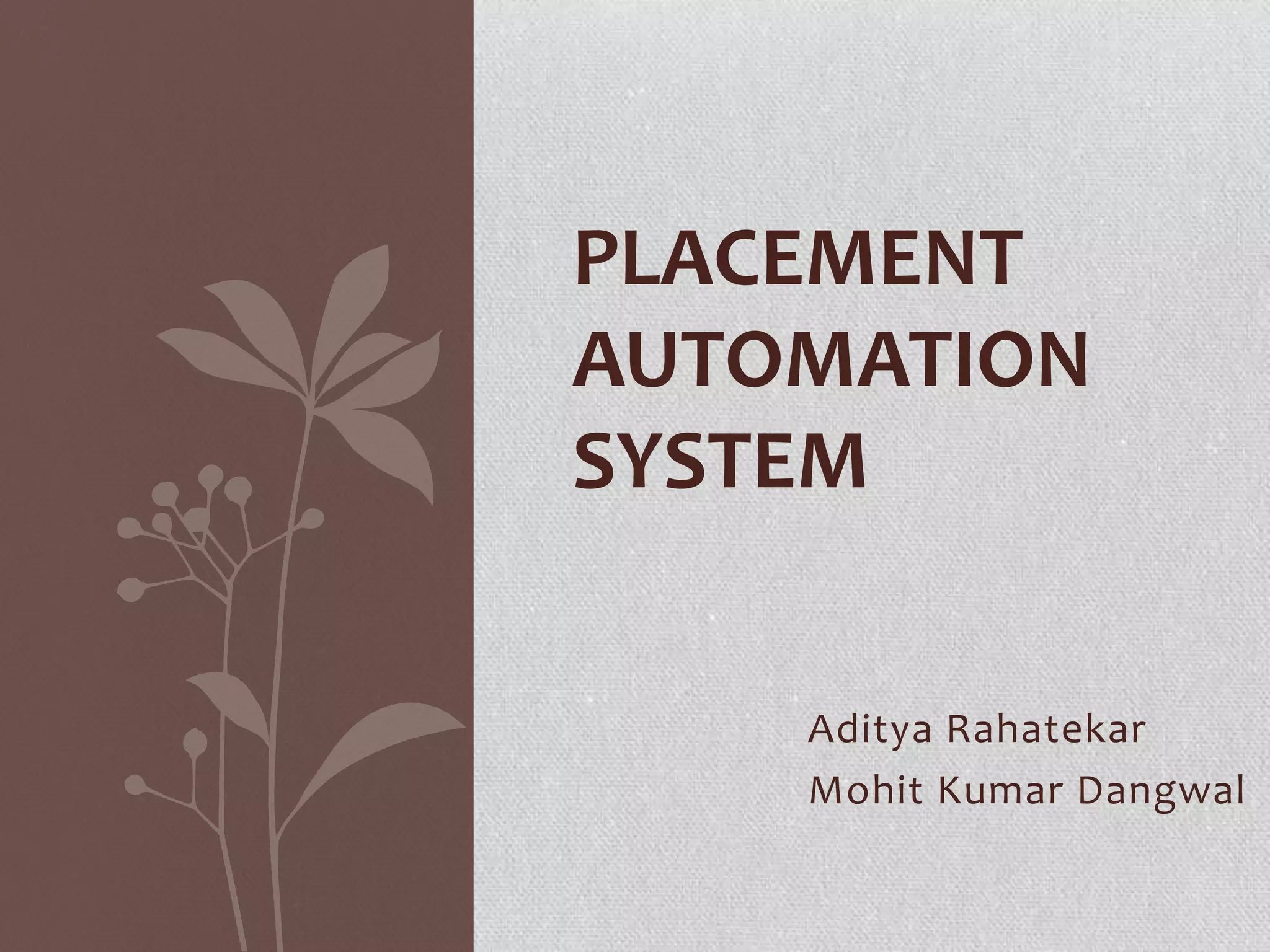 Placement automation system | PPSX