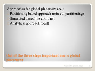 Placement in VLSI Design | PPTX