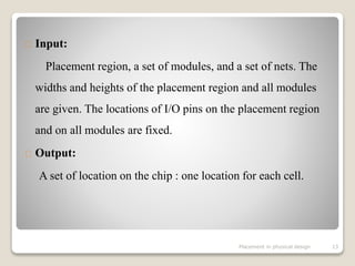 Placement in VLSI Design | PPTX