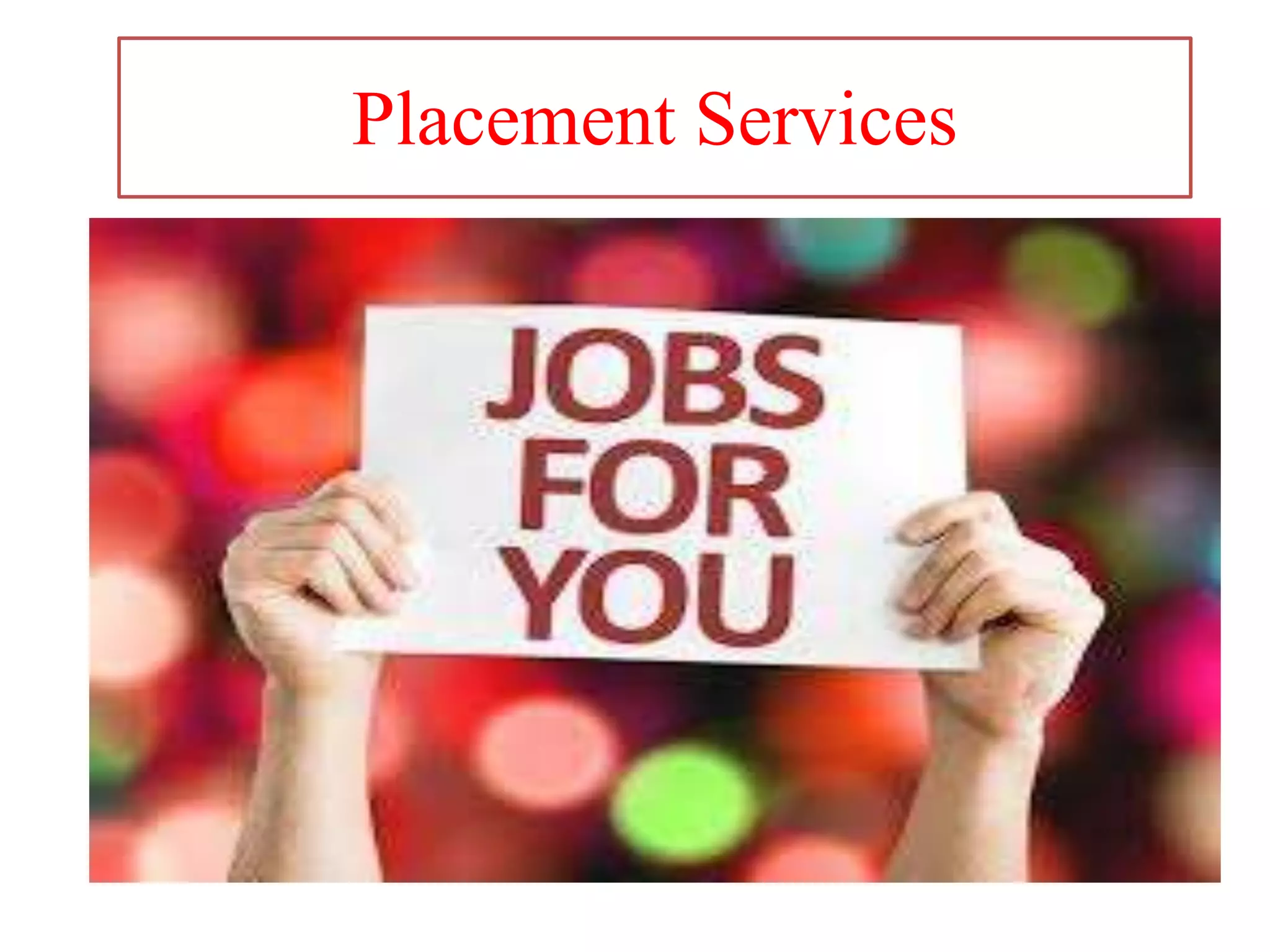 Placement services b.ed
