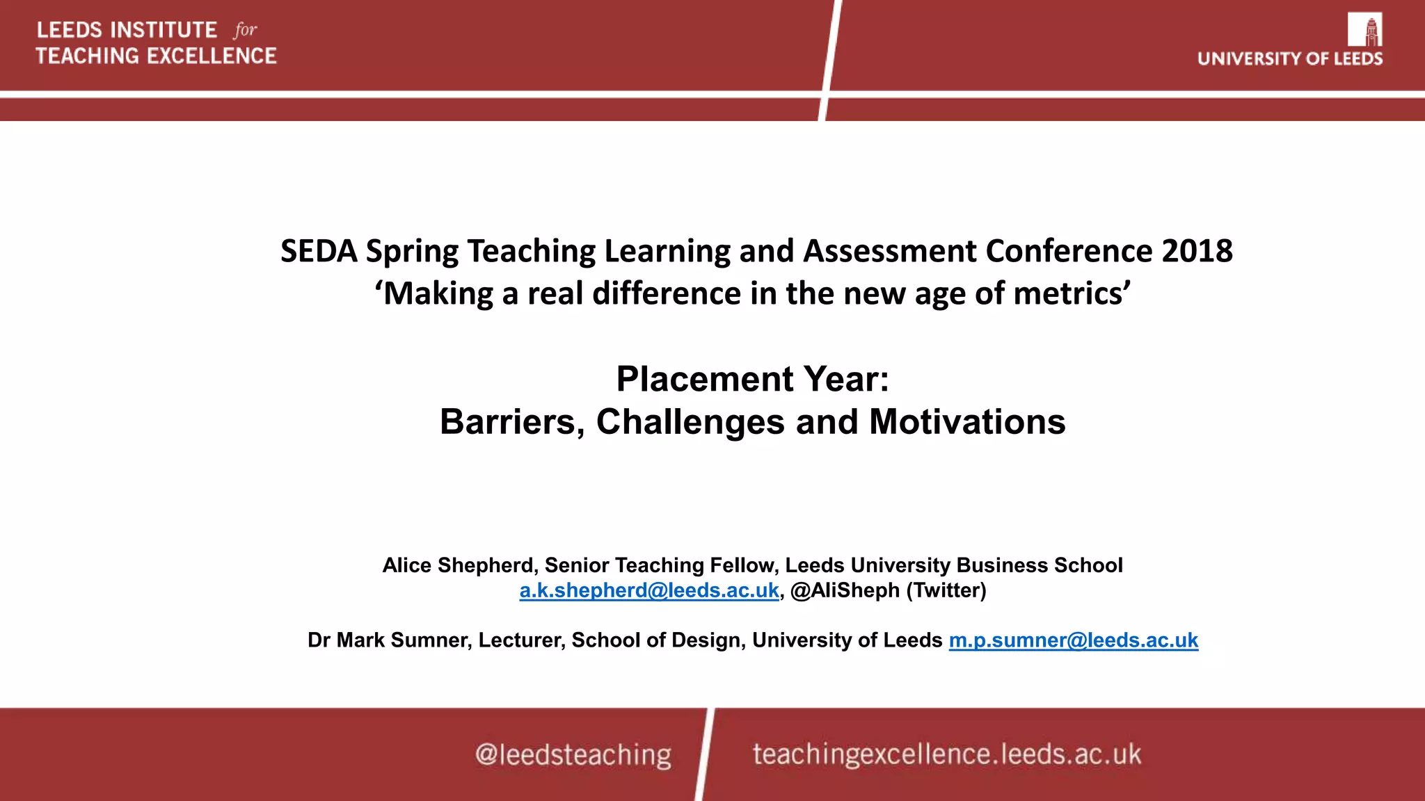 Placement Year: Barriers, Challenges and Motivations | PPTX