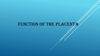powerpoint presentation on placenta-2.pdf