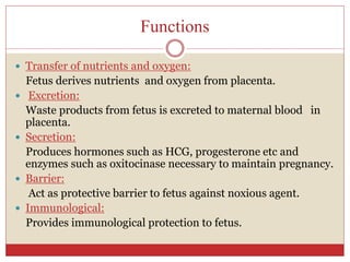 Structure and Function of Placenta | PPTX