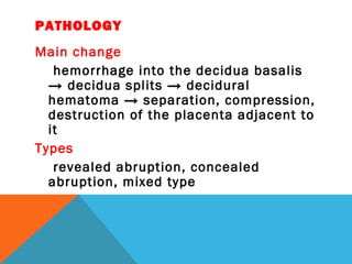 Placenta abruptia | PPT